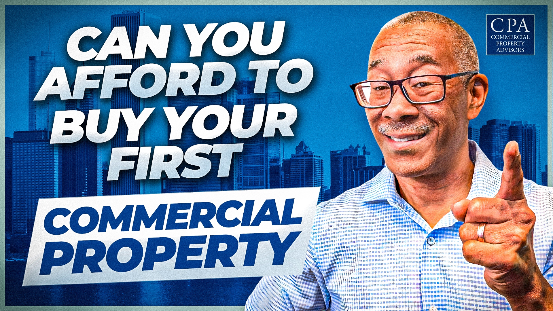 Can You Afford to Buy Your First Commercial Property? | Commercial ...